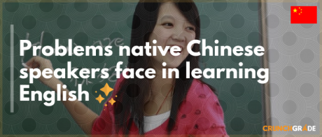 Problems Chinese Speakers face Learning English | Study Tips